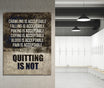 Quitting Is Not Motivational Canvas Wall Art, Motivational Decor, Weig ...