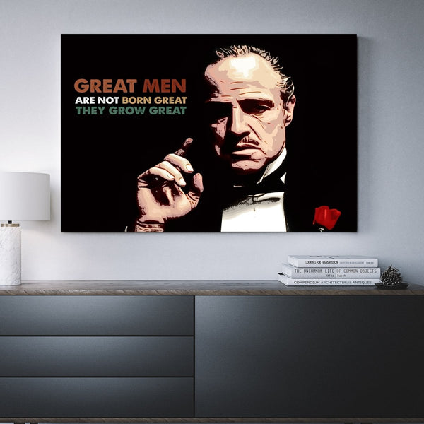 great-men-are-not-born-great-godfather-quote-framed-canvas-wall-art ...