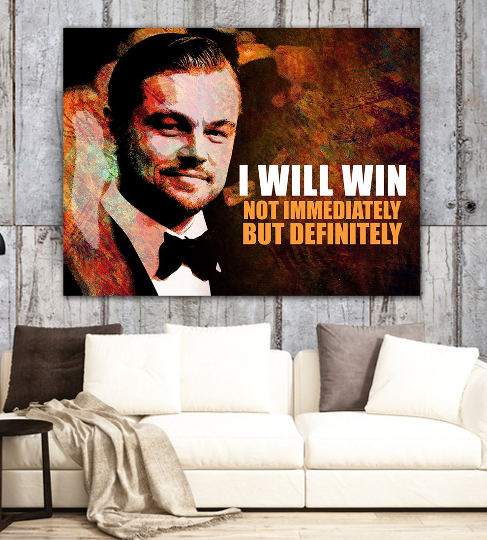 I Will Win Not Immediately But Definitely Canvas Framed Wall Art ...