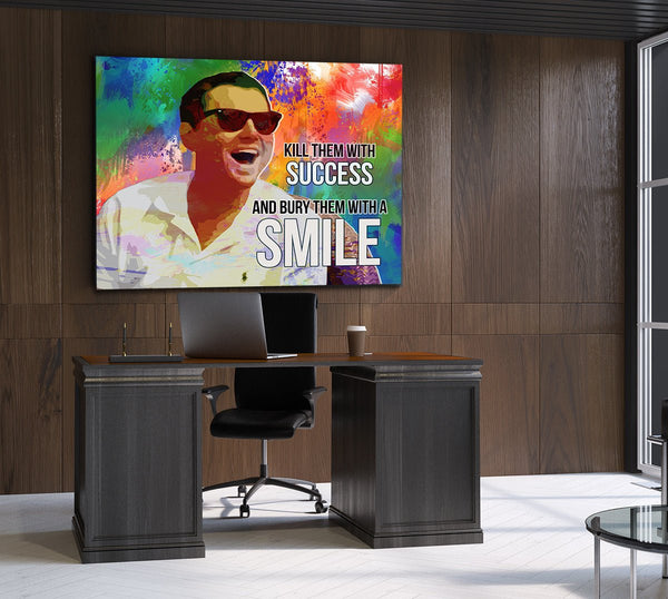 kill-them-with-success-and-bury-them-with-a-smile-motivational-canvas ...